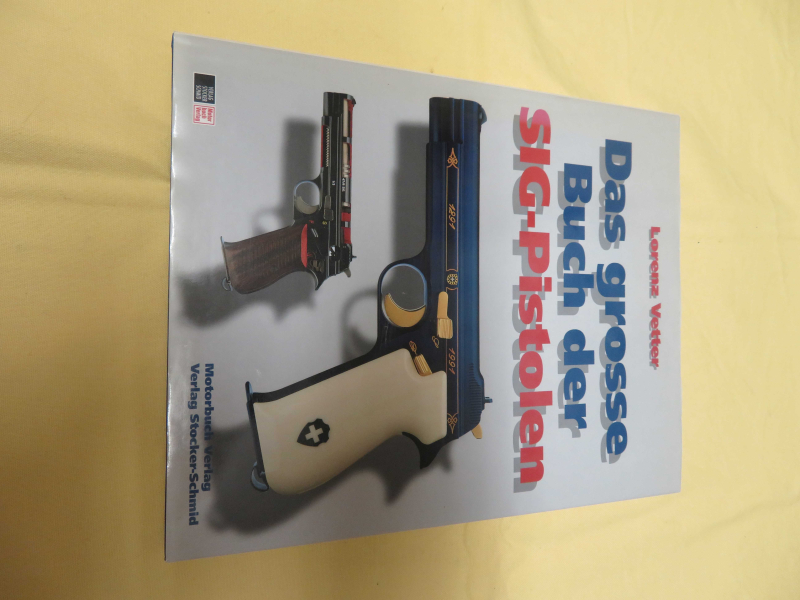 Buch: Das große Buch der SIG-Pistolen - eGun
